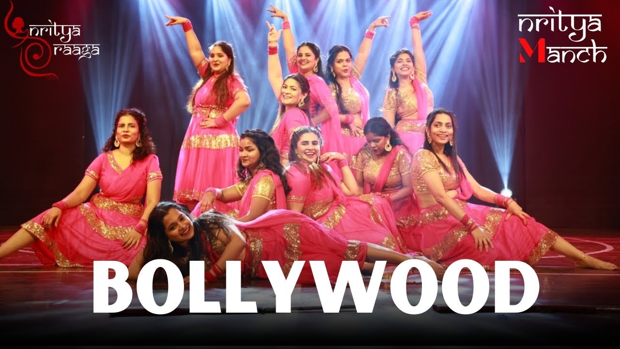 BOLLYWOOD | NRITYA MANCH | NRITYA RAAGA - YouTube