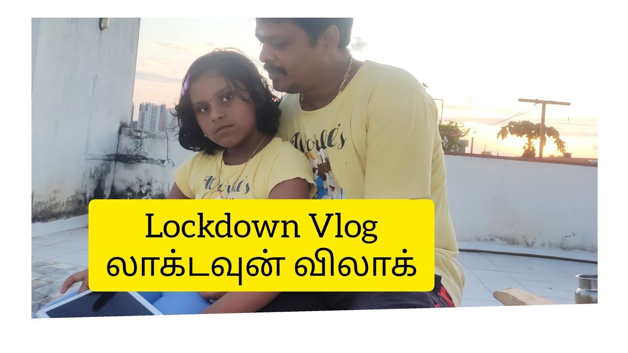 Lockdown Vlogs/Mottai Maadi Vlog/Health Tips - YouTube