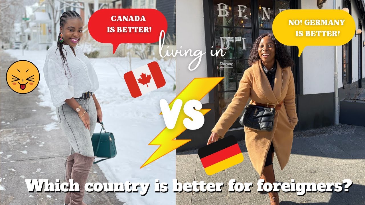 Living in Canada vs Living in Germany: Which Country is better for ...