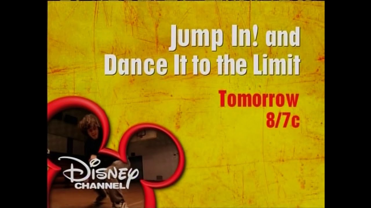 Disney Channel Promo - Jump In! and Dance It To The Limit (February 20 ...