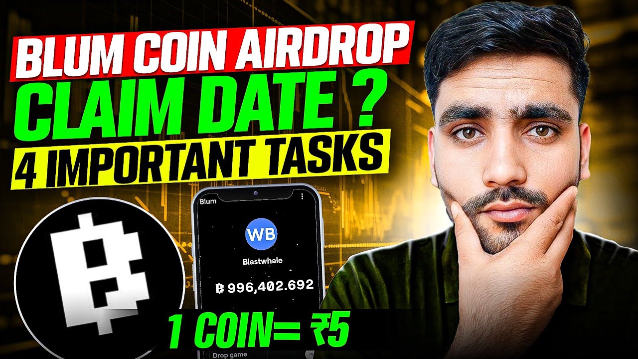 Blum Listing Date Confirmed 💯 || Blum Airdrop Listing Date || Blum Airdrop || Blum Coin Price ...