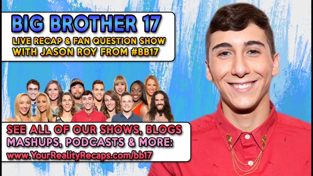 JASON ROY FROM #BB17 LIVE POST EVICTION RECAP - YouTube