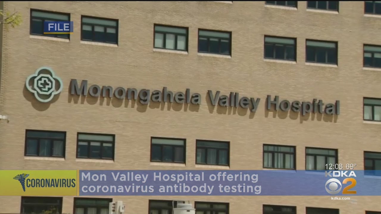 Mon Valley Hospital Offering Coronavirus Antibody Testing - YouTube