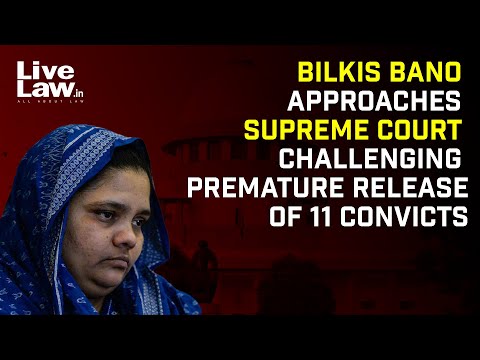 Bilkis Bano Approaches Supreme Court Challenging Premature Release Of 11 Convicts