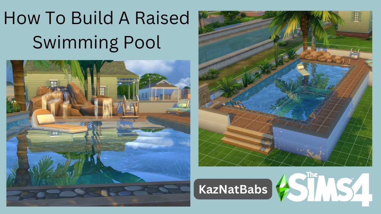 How To Build A Raised Swimming Pool in The Sims 4 (For Beginners) - YouTube