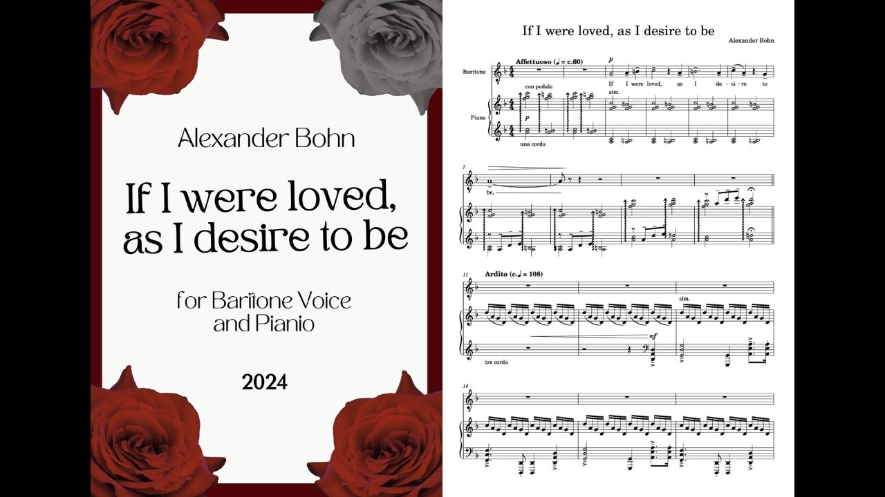 Alexander Bohn - If I were loved, as I desire to be for Baritone Voice ...