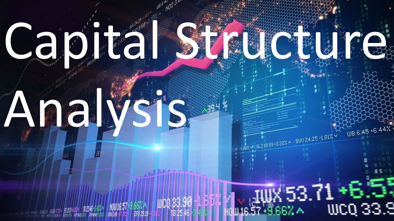 Capital Structure YouTube Capital Structure YouTube