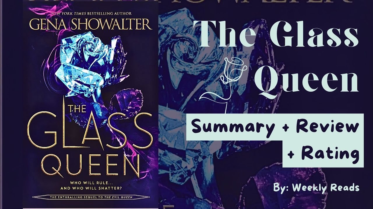 The Glass Queen | A Romantic Happily-Ever-After Story | Summary ...