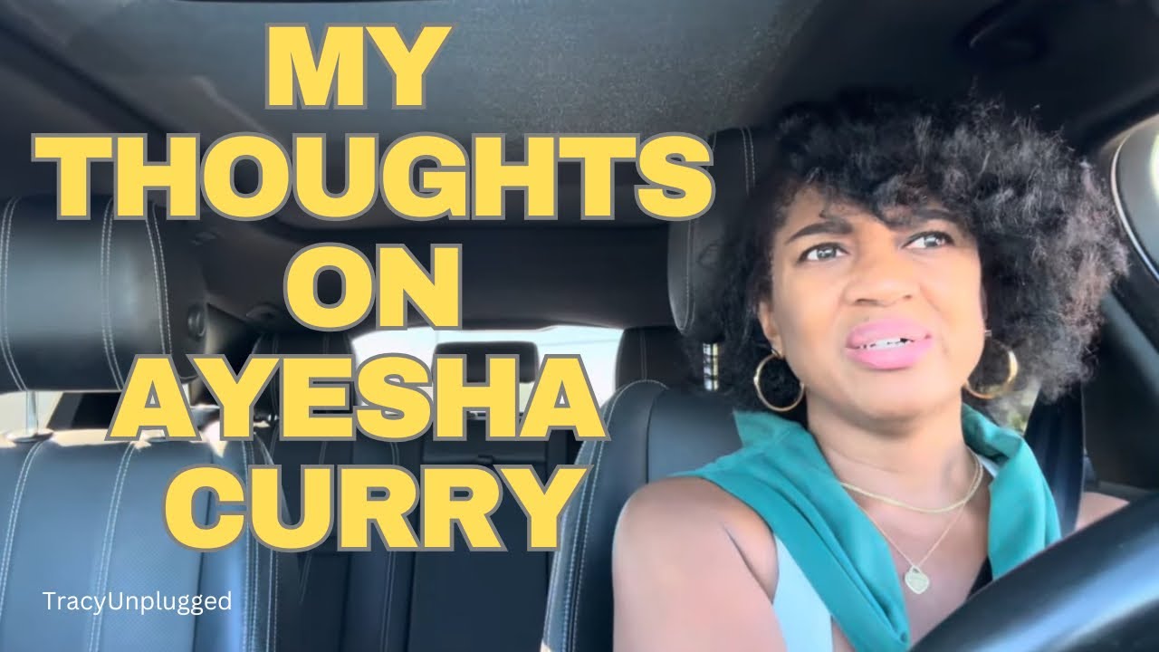 MY THOUGHTS | Ayesha and Steff Curry - YouTube
