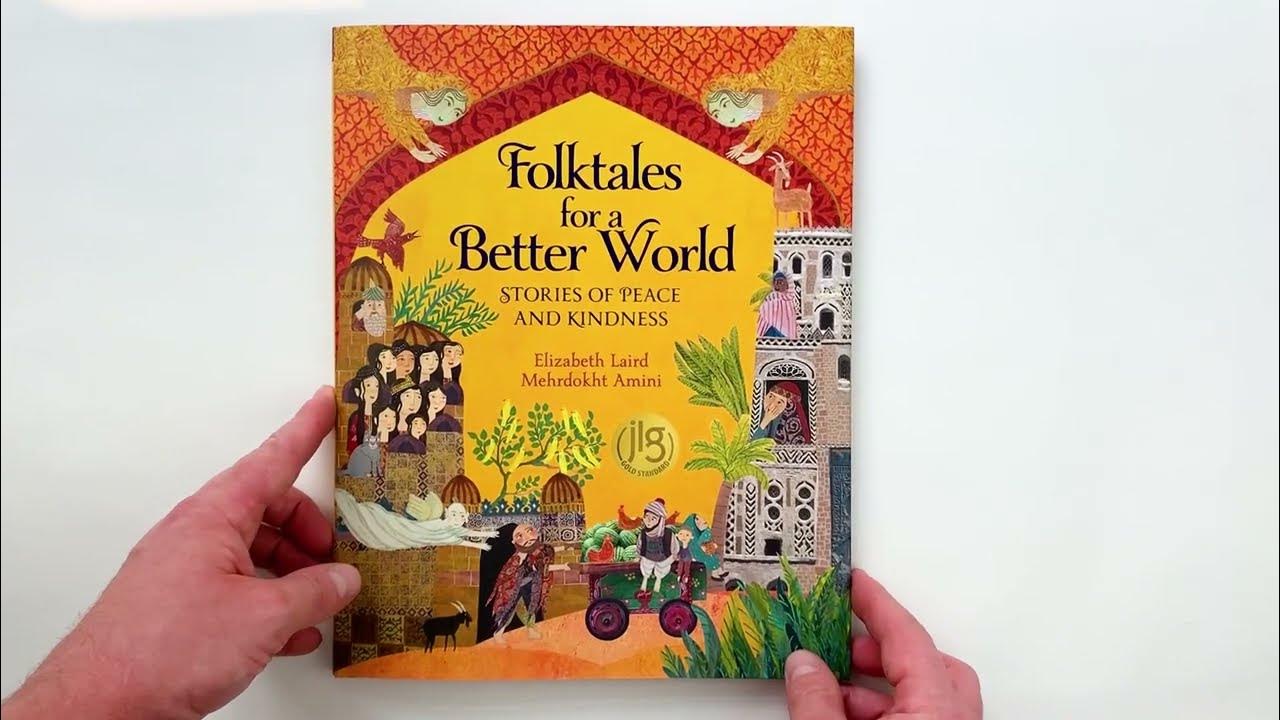 Folktales for a Better World: Stories of Peace and Kindness - YouTube