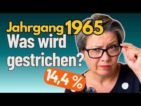 Jahrgang 1965: Das Ende der abschlagsfreien Rente - was jetzt gilt