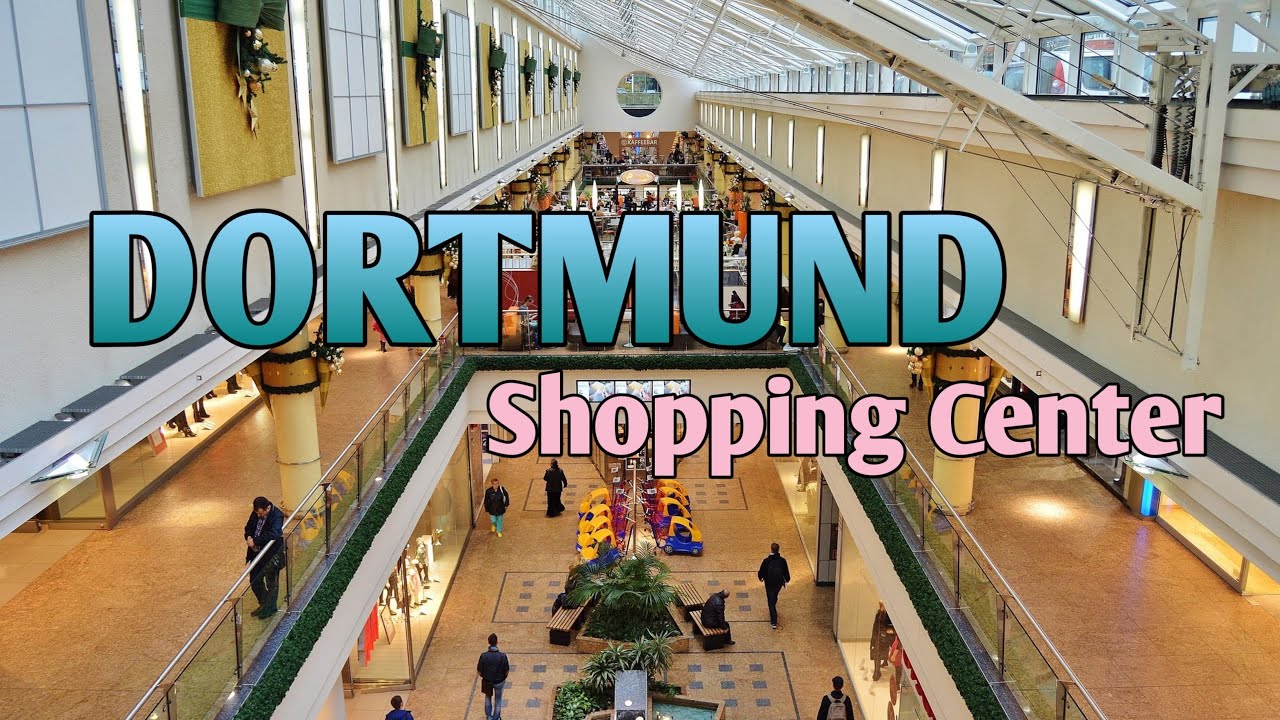 Dortmund Shopping Center Germany/dortmund einkaufszentrum - YouTube