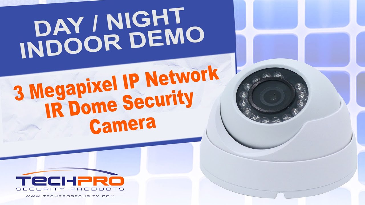 Day / Night IR Demo - 3 Megapixel IP Network IR Dome Security Camera ...