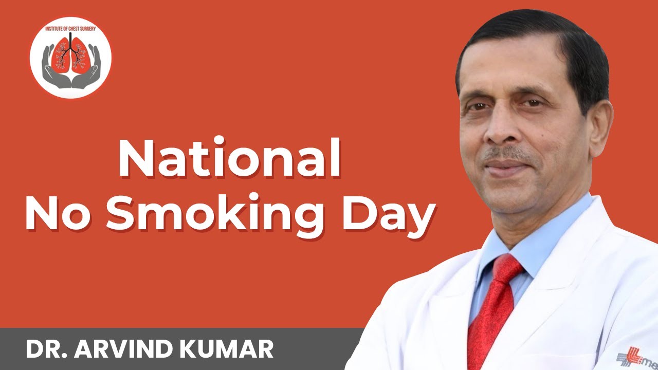 Why do we need to Quit Smoking? | National No Smoking Day | Dr. Arvind ...