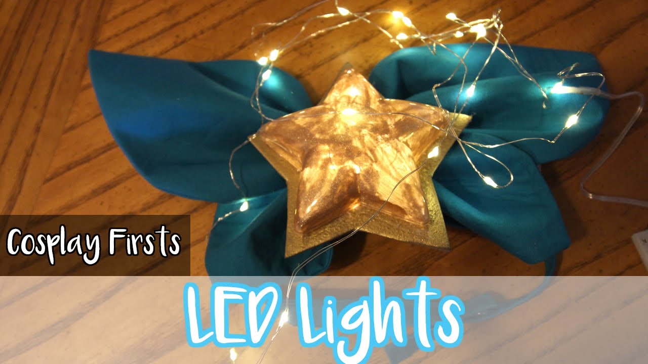 [Cosplay Firsts] LED Lights - YouTube