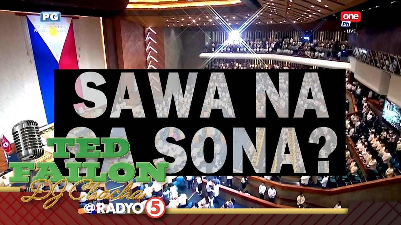 ‘Sawa na sa SONA?’ (Aired July 25, 2023) - YouTube