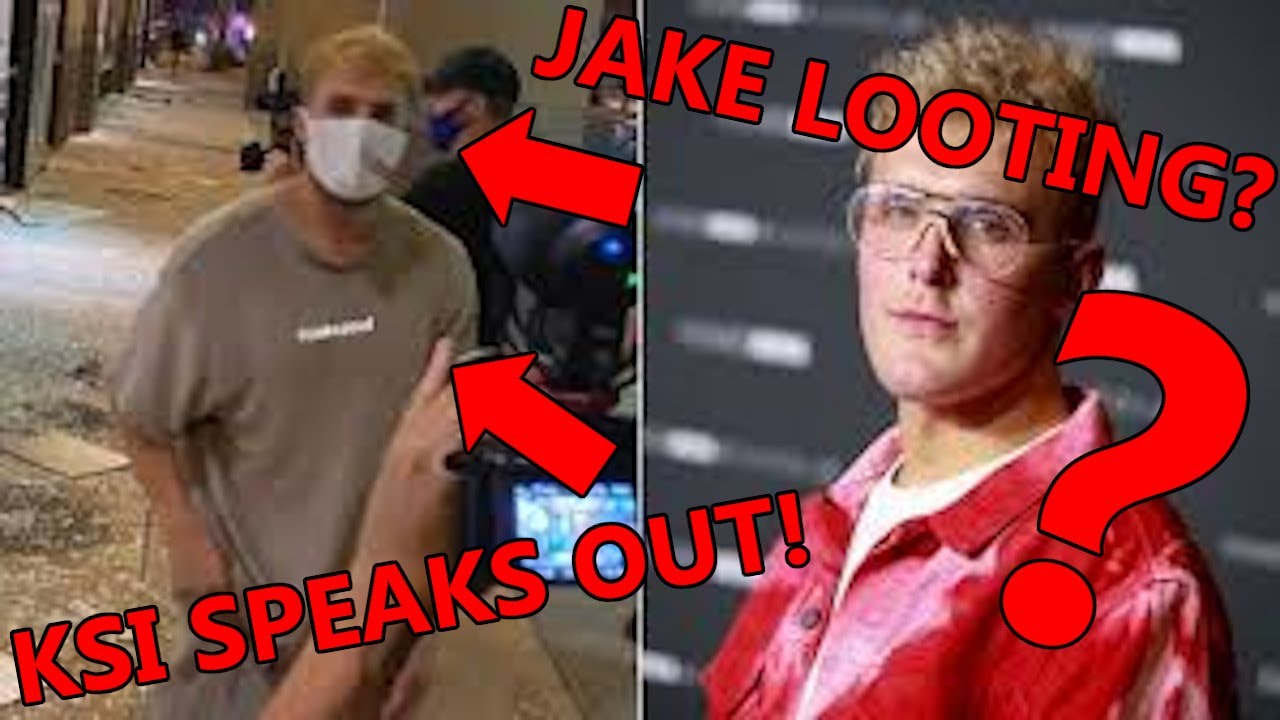 JAKE PAUL LOOTING!? KSI SPEAKS OUT! - YouTube