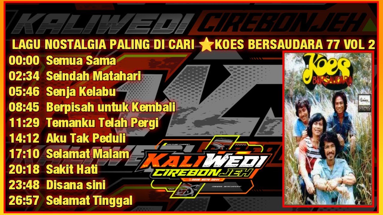 SEINDAH MATAHARI KOES BERSAUDARA 77 VOL 2 - LAGU NOSTALGIA - YouTube