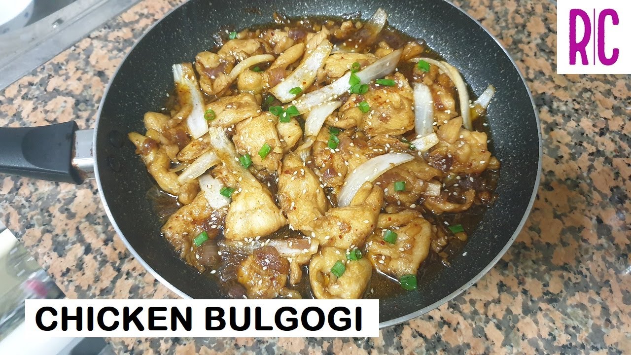 CHICKEN BULGOGI | Quick and Easy Recipe | Recel Creates - YouTube