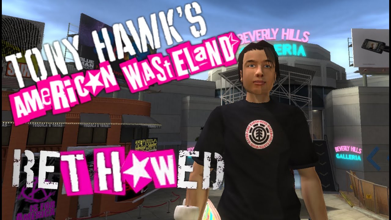 Tony Hawk's American Wasteland Full Playthrough [Sick Mode] [reTHAWed] - YouTube
