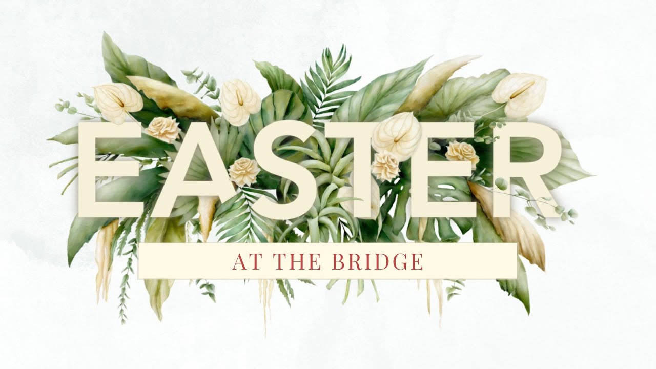 Easter At The Bridge 2024 - YouTube