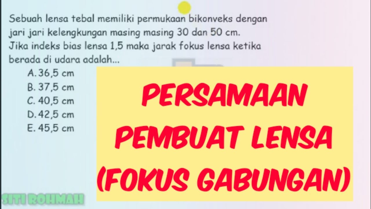 Persamaan Pembuat Lensa ( Fokus Gabungan ) - FISIKA SMA - YouTube