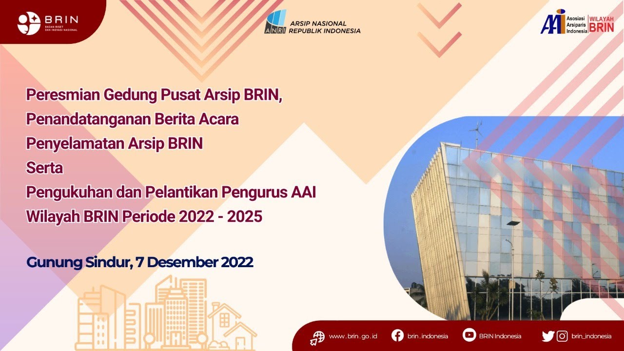 Peresmian Gedung Pusat Arsip BRIN - YouTube