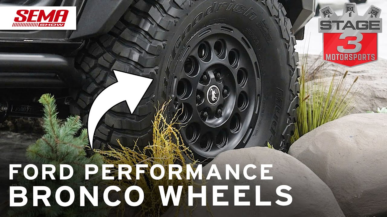 NEW Bronco Wheels from Ford Performance at SEMA 2022 - YouTube