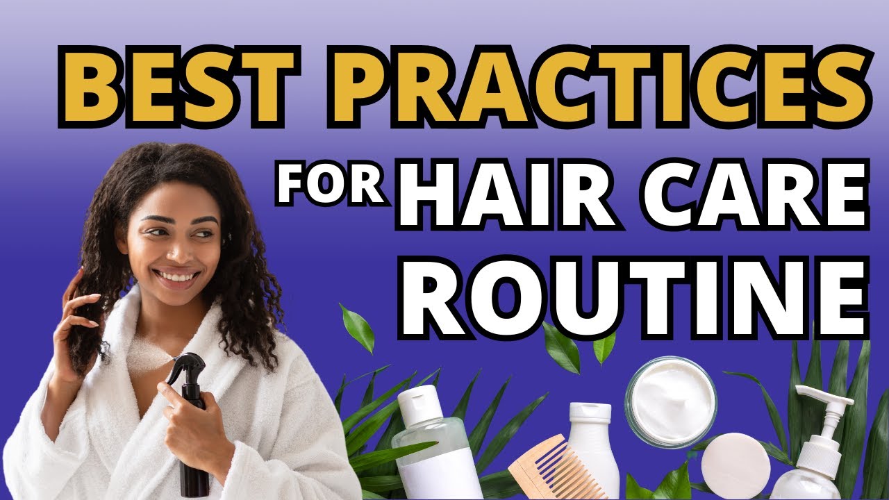 What Is The Best Hair Care Routine? - YouTube