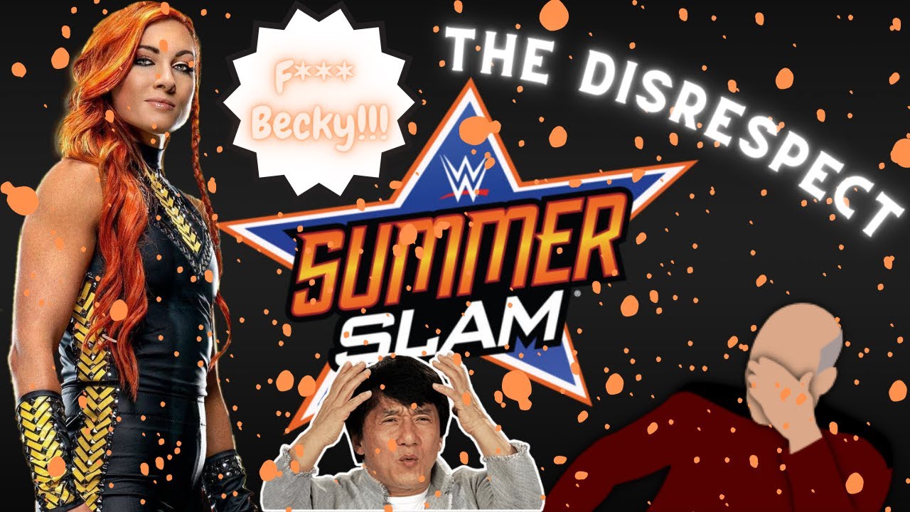 F*** Becky Lynch !!! WWE SummerSlam 2021 The Worst One I Ever Seen (RANT VIDEO) - YouTube