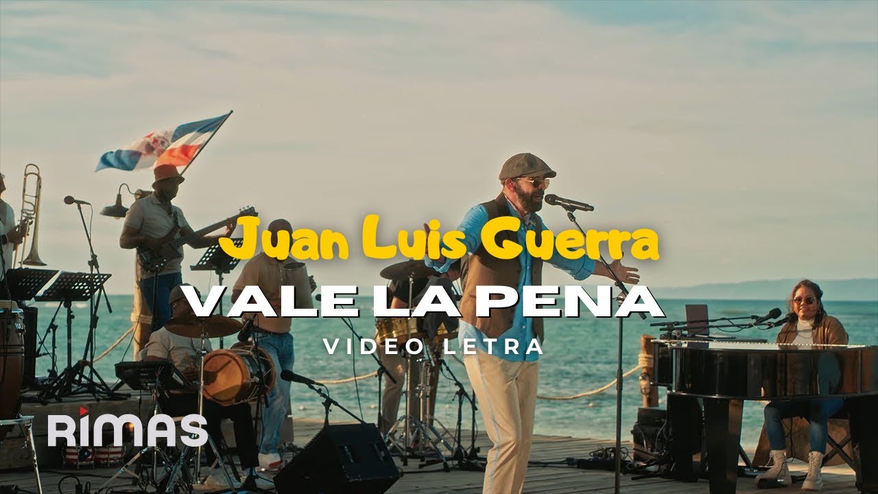 Juan Luis Guerra - Vale La Pena (LETRA) Acordes - Chordify