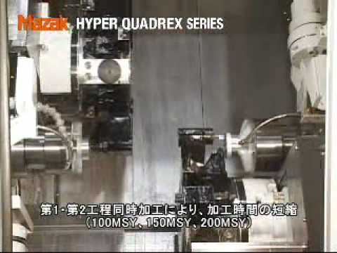 HYPER QUADREX Series : MAZAK - YouTube