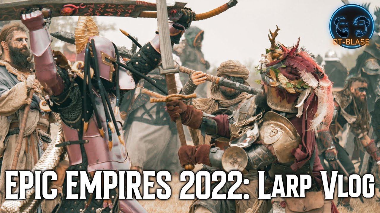 Epic Empires 2022 - Larp episch gedacht! - YouTube