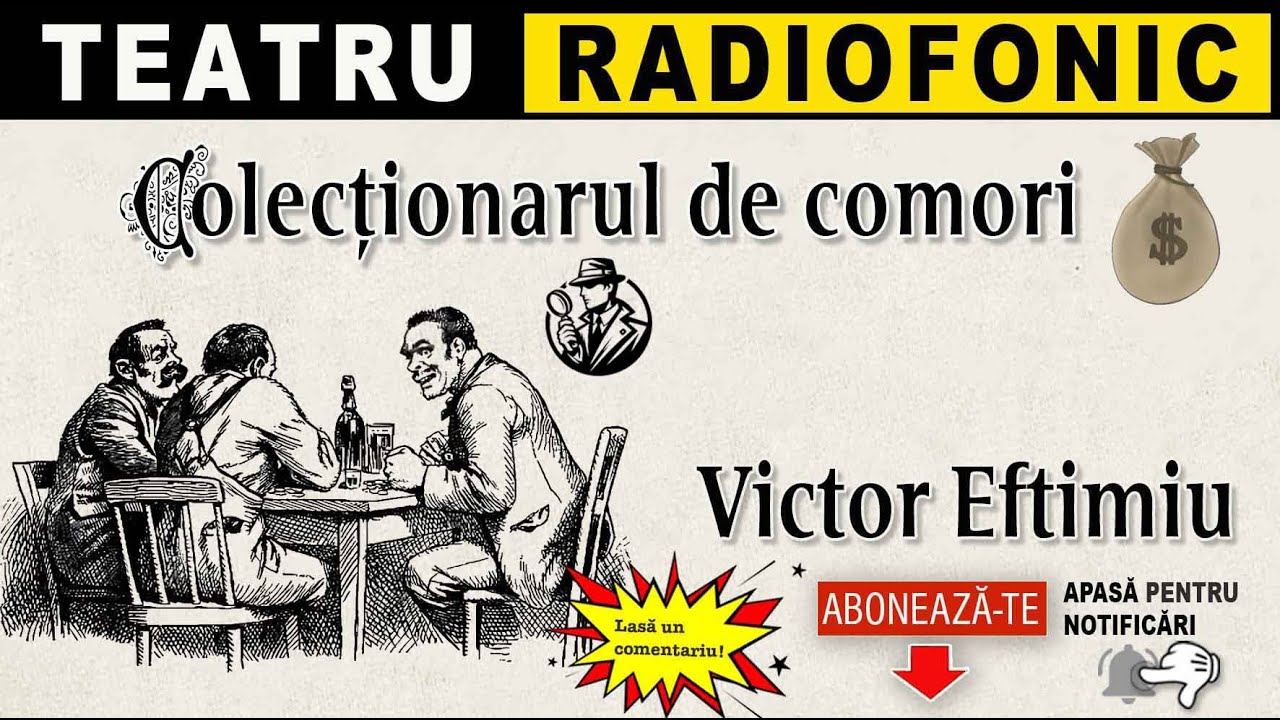 Victor Eftimiu - Colectionarul de comori | Teatru radiofonic - YouTube