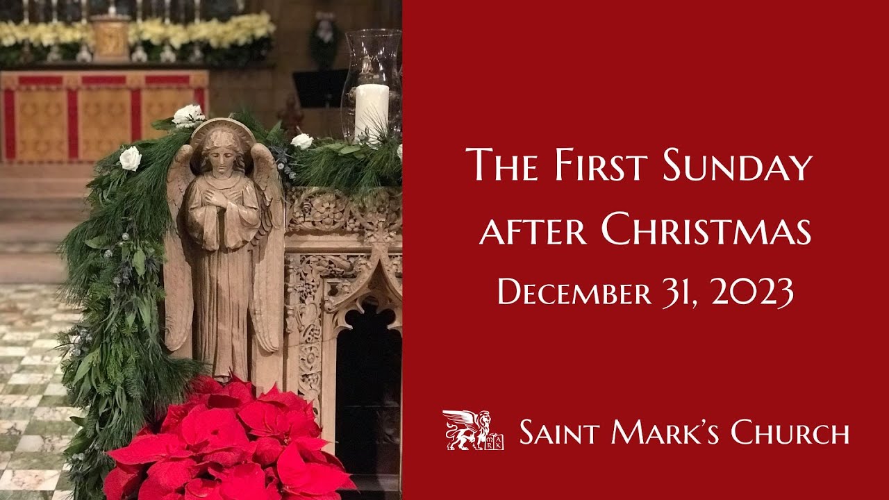 The First Sunday after Christmas - 12.31.23 - YouTube
