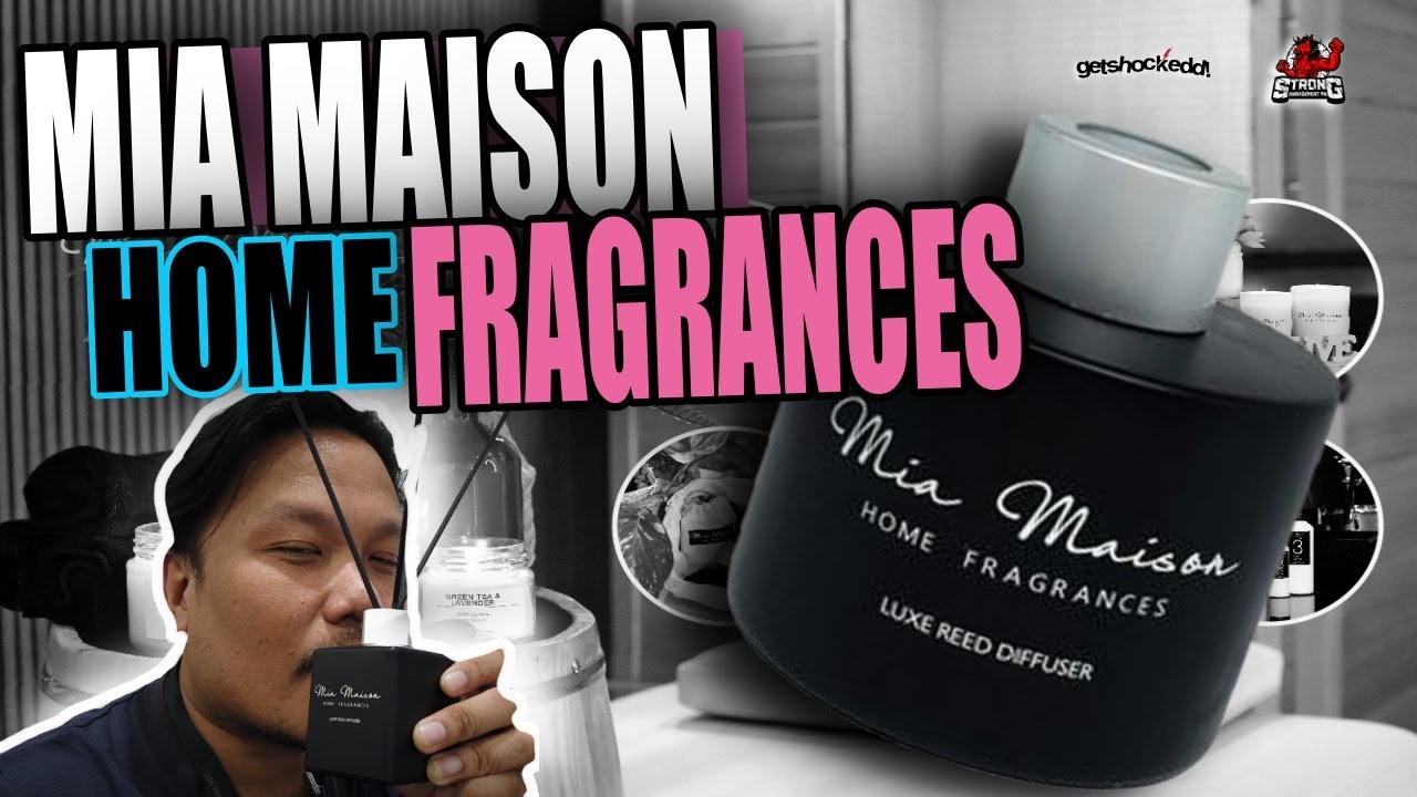 MIA MAISON HOME FRAGRANCE #MIAMAISON #HOME #FRAGRANCE - YouTube