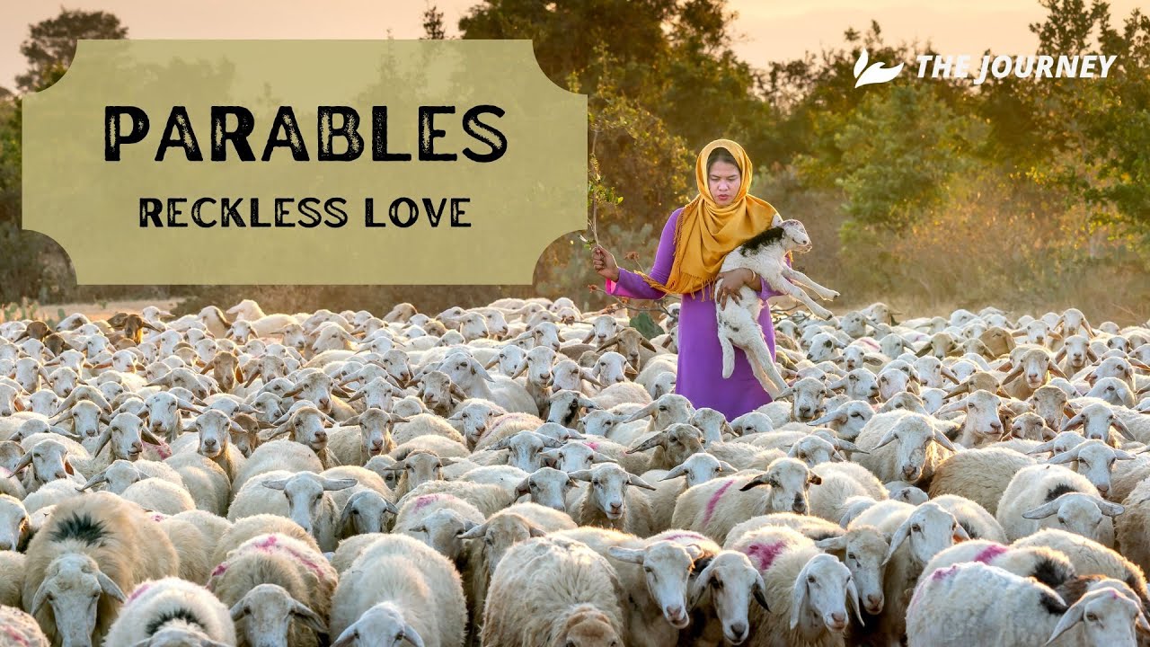 Parables: Reckless Love - YouTube