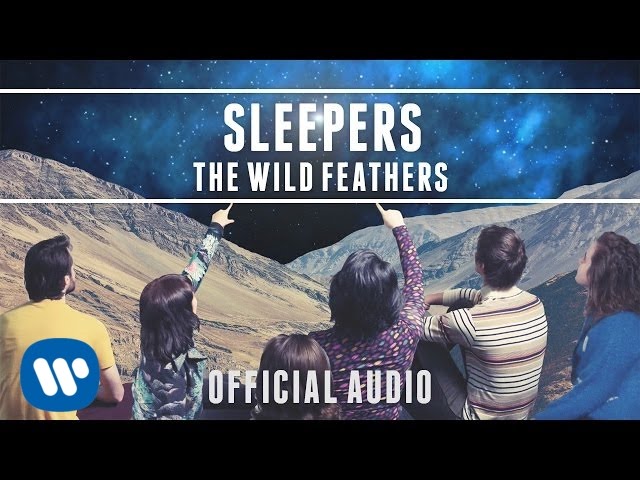 The Wild Feathers - Sleepers [Official Audio] - YouTube