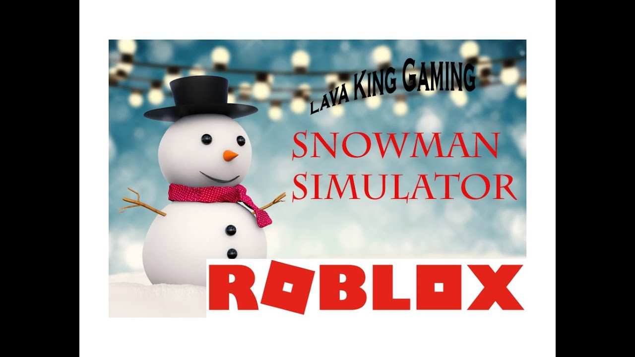 Roblox Snowman Simulator game play - YouTube