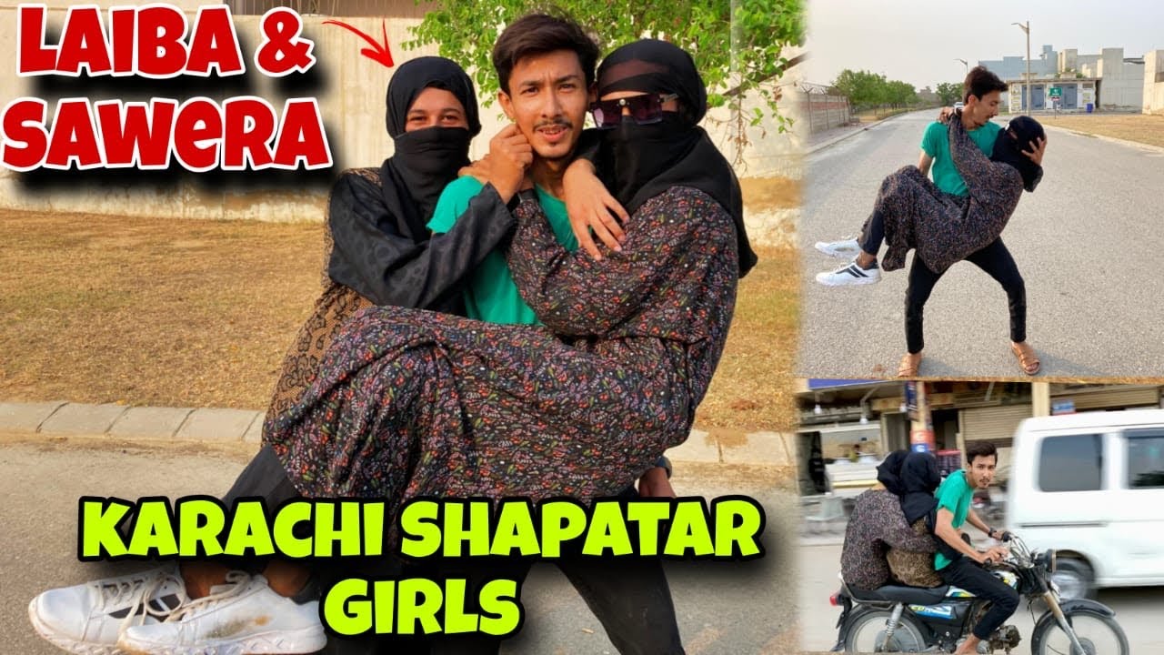 laiba & sawera karachi biggest Shapatar girls | Mr China Vlog - YouTube