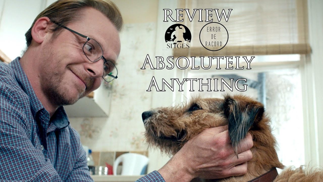 Crítica | ABSOLUTAMENTE TODO (Absolutely Anything) | Especial # ...