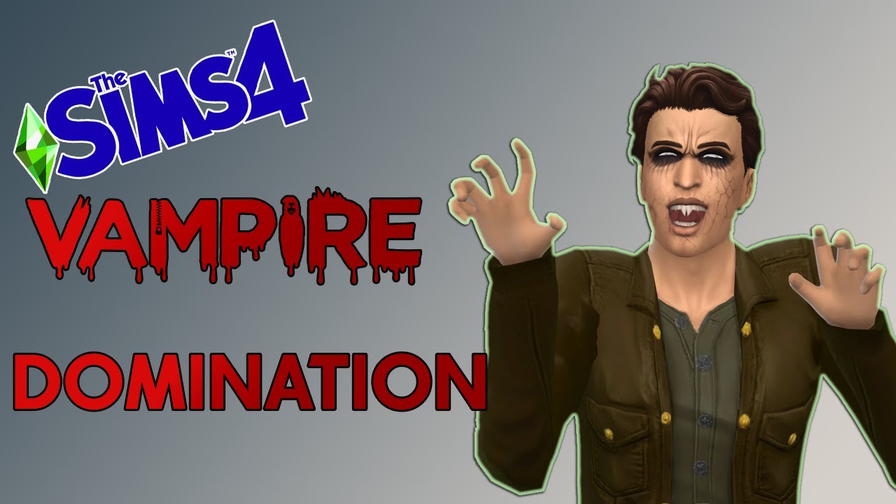 Bite me! - Sims 4 Vampire Domination - YouTube