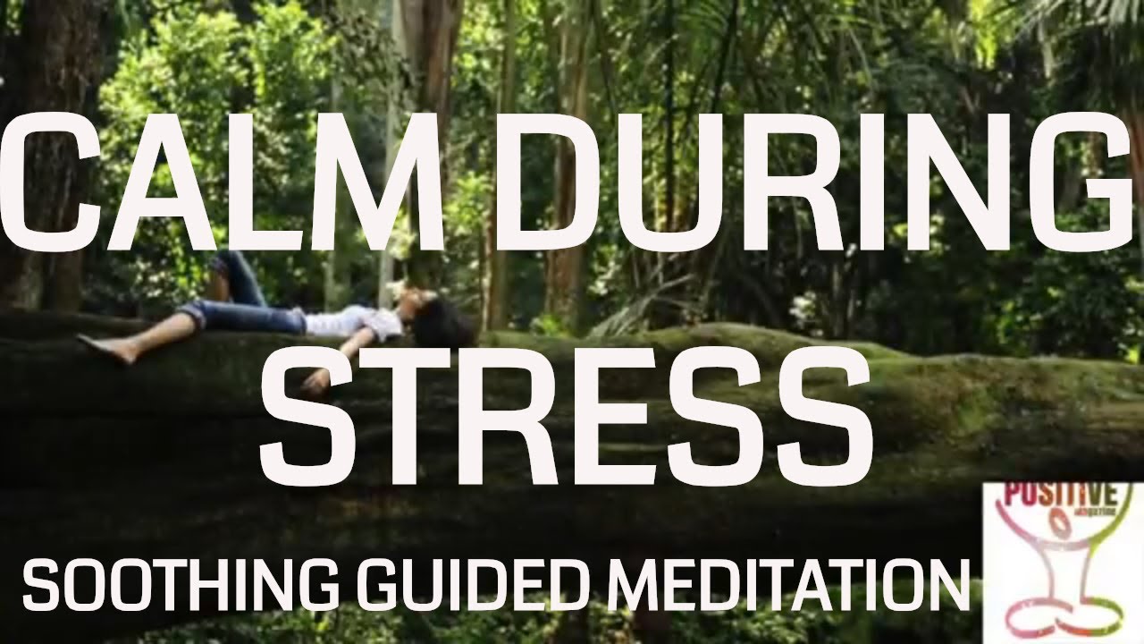 Instant Calm During Stressful Situations Not Getting Stuck in Negative ...