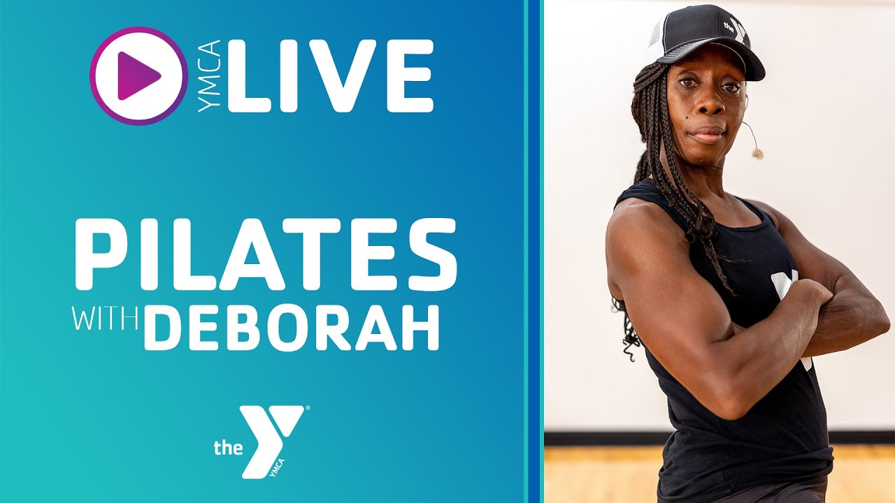 Pilates - May 18, 2020 - Deborah - YMCA Virtual Fitness - YouTube