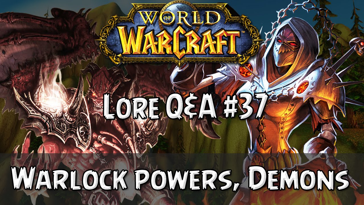 How do Warlocks get their power? Do all demons die? - Lore Q&A#37 - YouTube