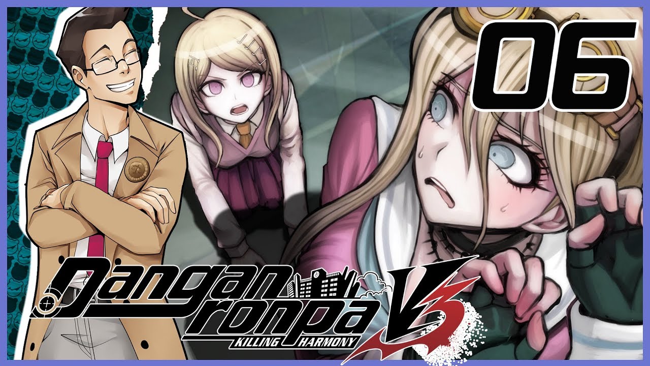 Danganronpa V3: Killing Harmony | "Catching the Mastermind" | Part 6 ...