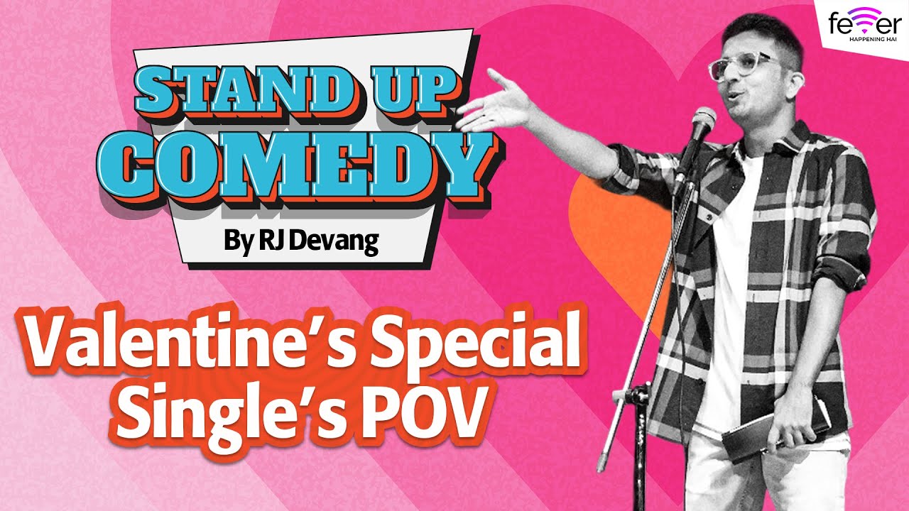 RJ Devang's Epic Valentine’s Week Stand-Up | Love, Heartbreak & Savage Shayaris 💔 - YouTube