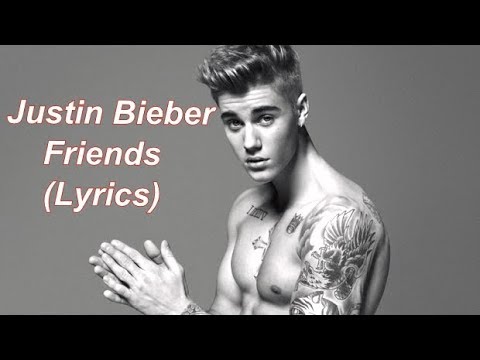 Justin Bieber - Friends - Lyrics On Screen ft. (BloodPop®) - YouTube