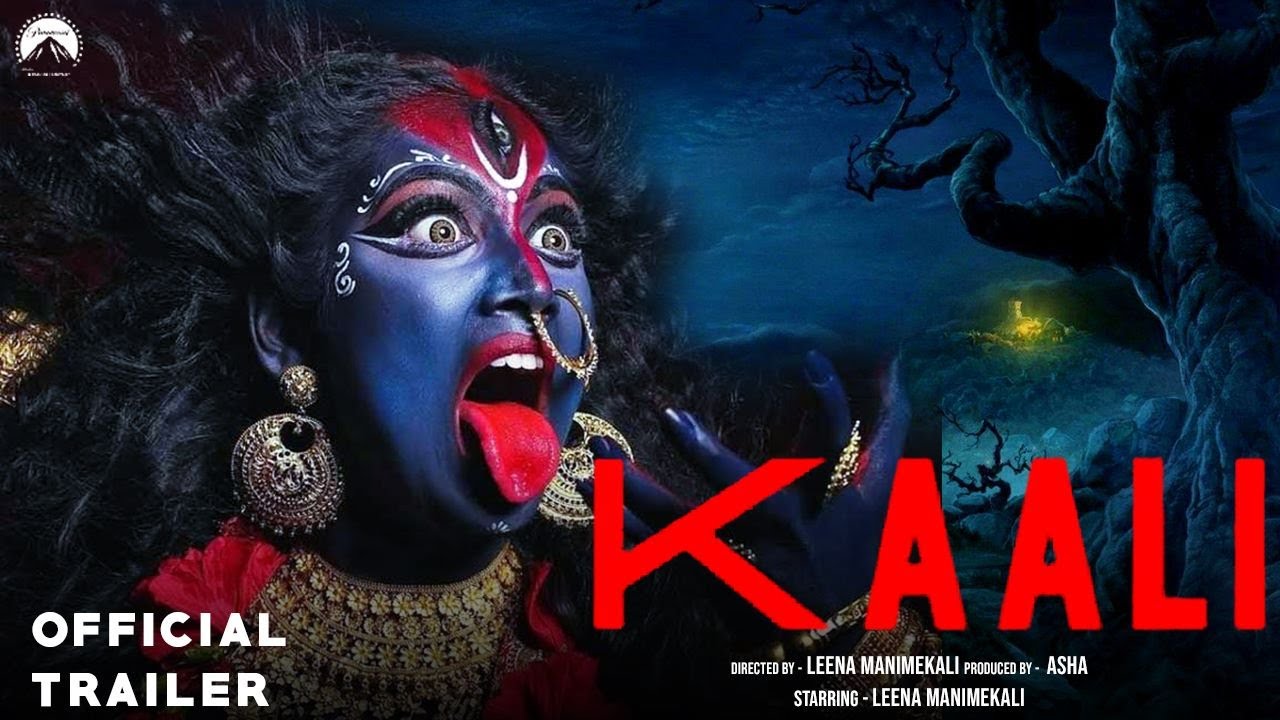 Kaali | 31 Interesting Facts |Leena Manimekalai |Goddess Kali | New ...