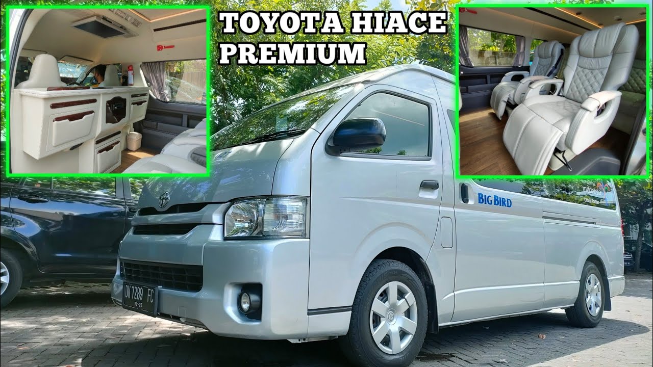 Review Toyota Hiace Premium || Toyota Hiace Executive - YouTube